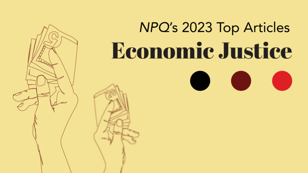 Economic Justice: Best of 2023, Editors’ Selections | Nonprofit ...